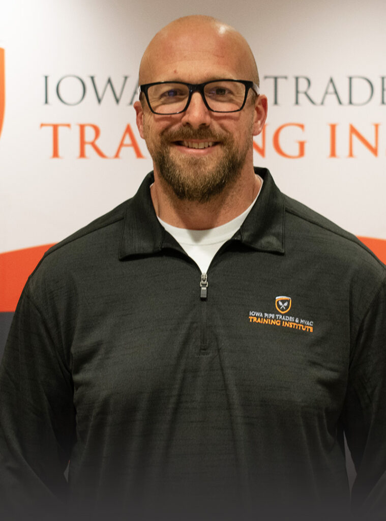 Staff | Iowa Pipe Trades and HVAC Training Institute | Building Trades ...